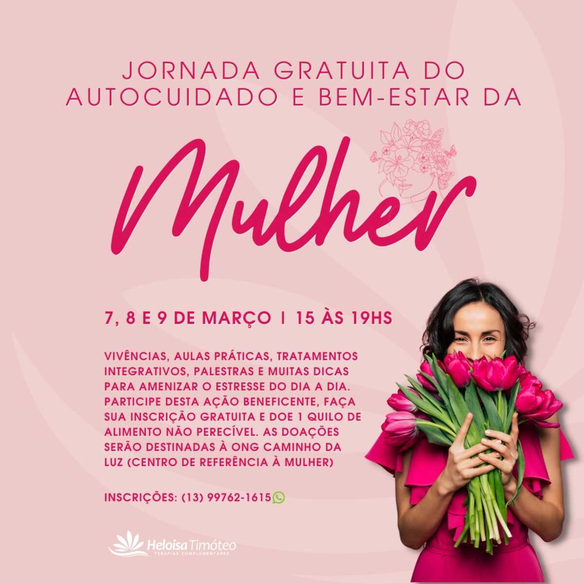 Mês Da Mulher Jornada Gratuita Terá Práticas E Vivências Para Alívio