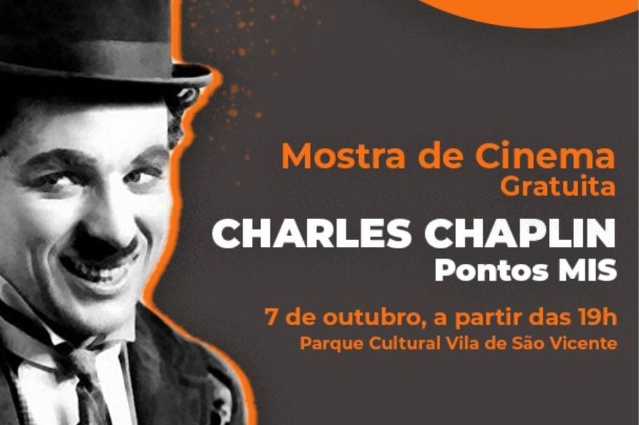 Ponto Mis fará mostra de Charles Chaplin em São Vicente, neste sábado ...