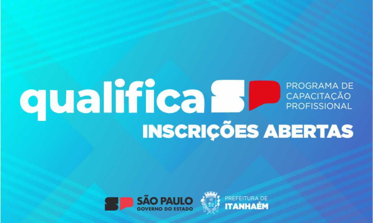 Qualifica SP abre inscrições para cursos de qualificação para ...